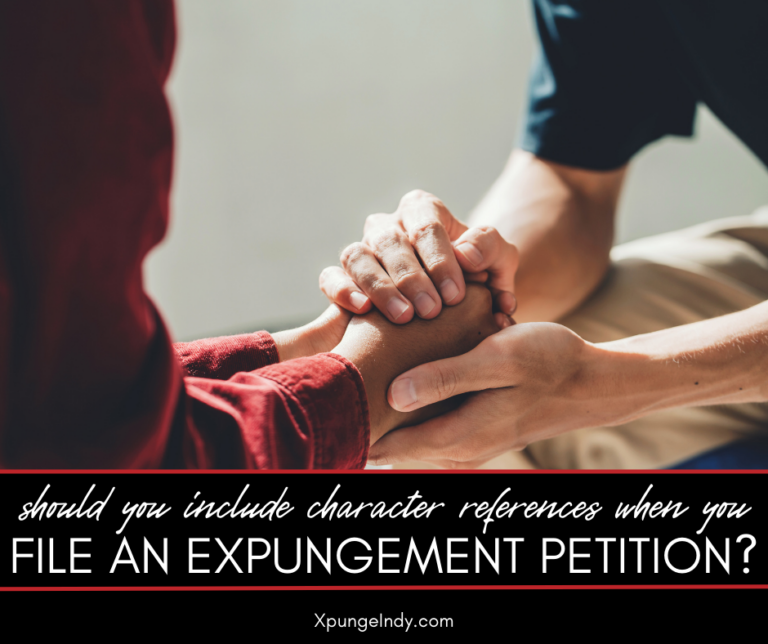 Should You Use Character References to Help Expunge Your Record ...