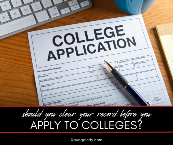 Should You Clear Your Criminal Record Before Applying to Colleges ...